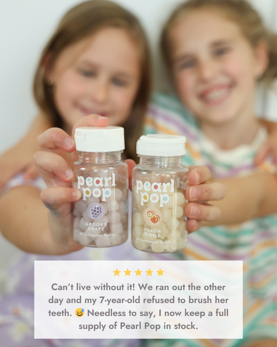 Pearl Pop | Soft Chewy Toothpaste Pearls for Kids